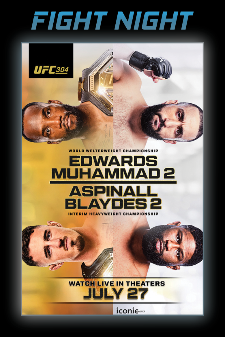 Cinema West > Veranda Luxe Cinema & Imax > Ufc 304: Edwards Vs. Muhammad 2