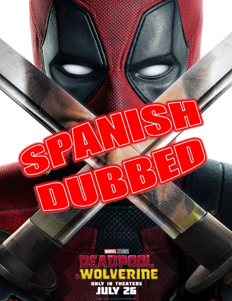 ICON CINEMA OKC WINDSOR > DEADPOOL & WOLVERINE SPANISH DUBBED > 31/7 ...
