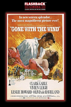 Cinema West > Palladio 16 Cinema > Gone With The Wind