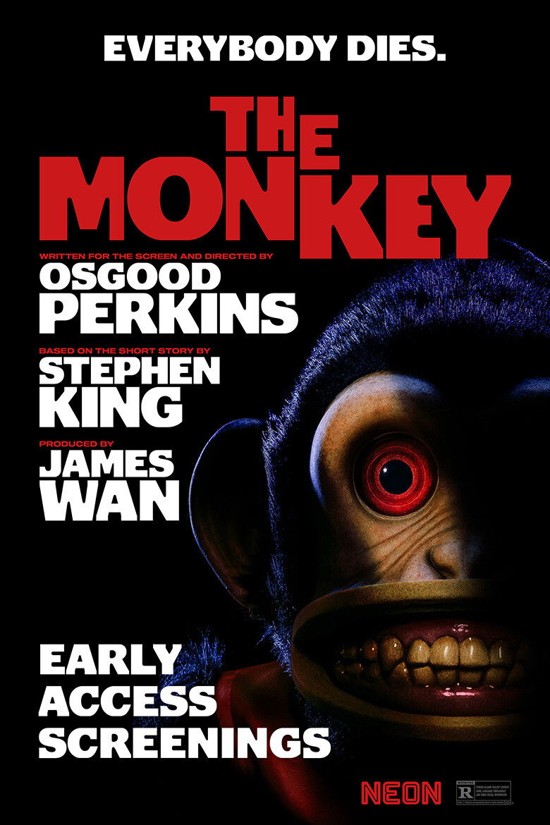 PALLADIO 16 CINEMA > THE MONKEY: EARLY ACCESS > 12/2/2025 > 7:00 PM ...