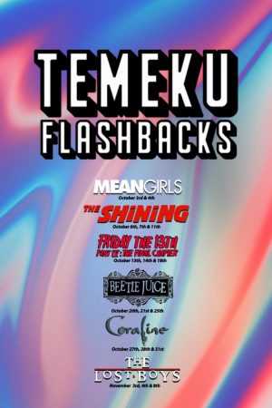 Tristone Cinemas > Palm Desert 10 Cinemas > Temeku Flashback Series